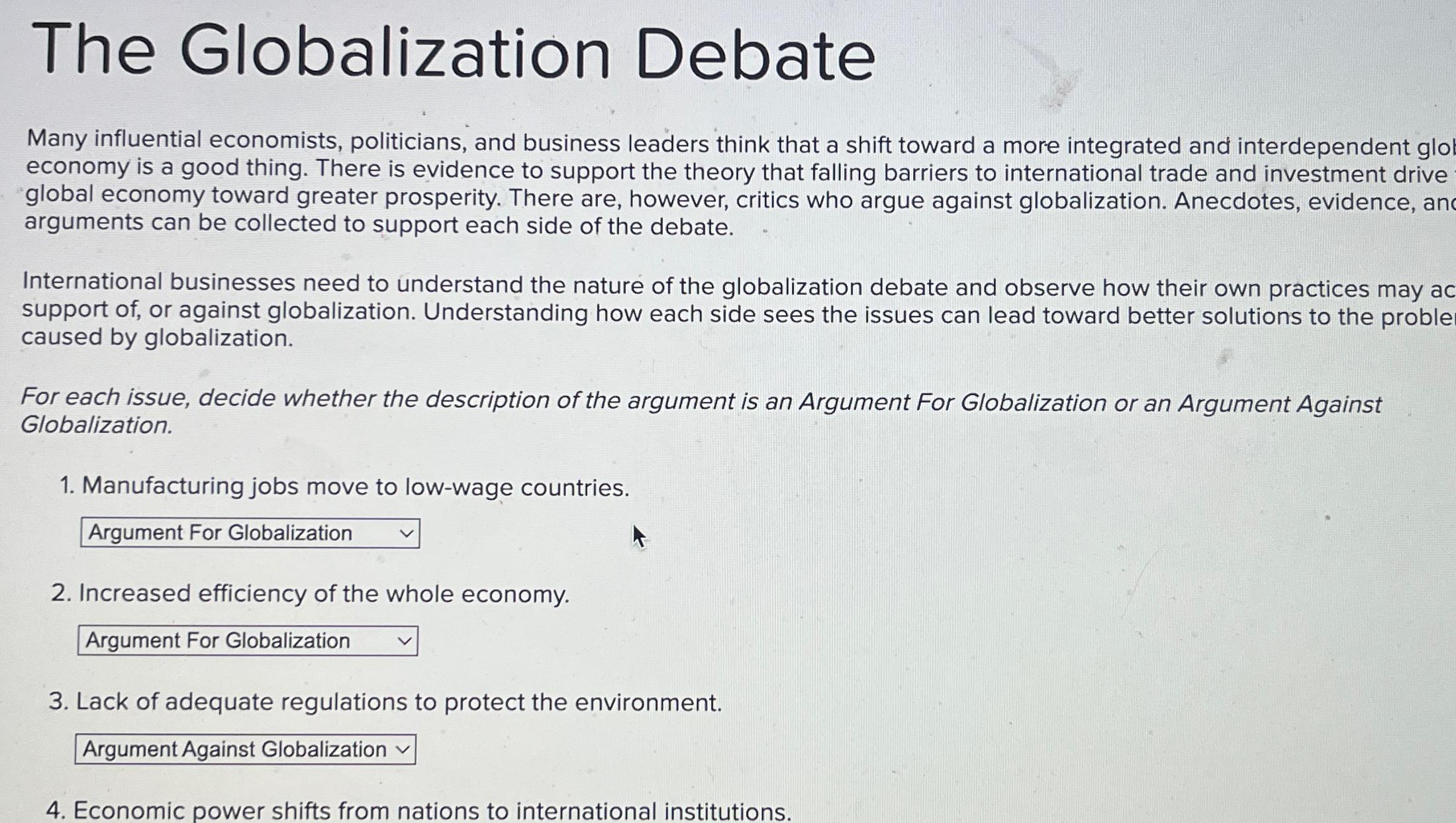 Solved The Globalization DebateMany influential economists, | Chegg.com