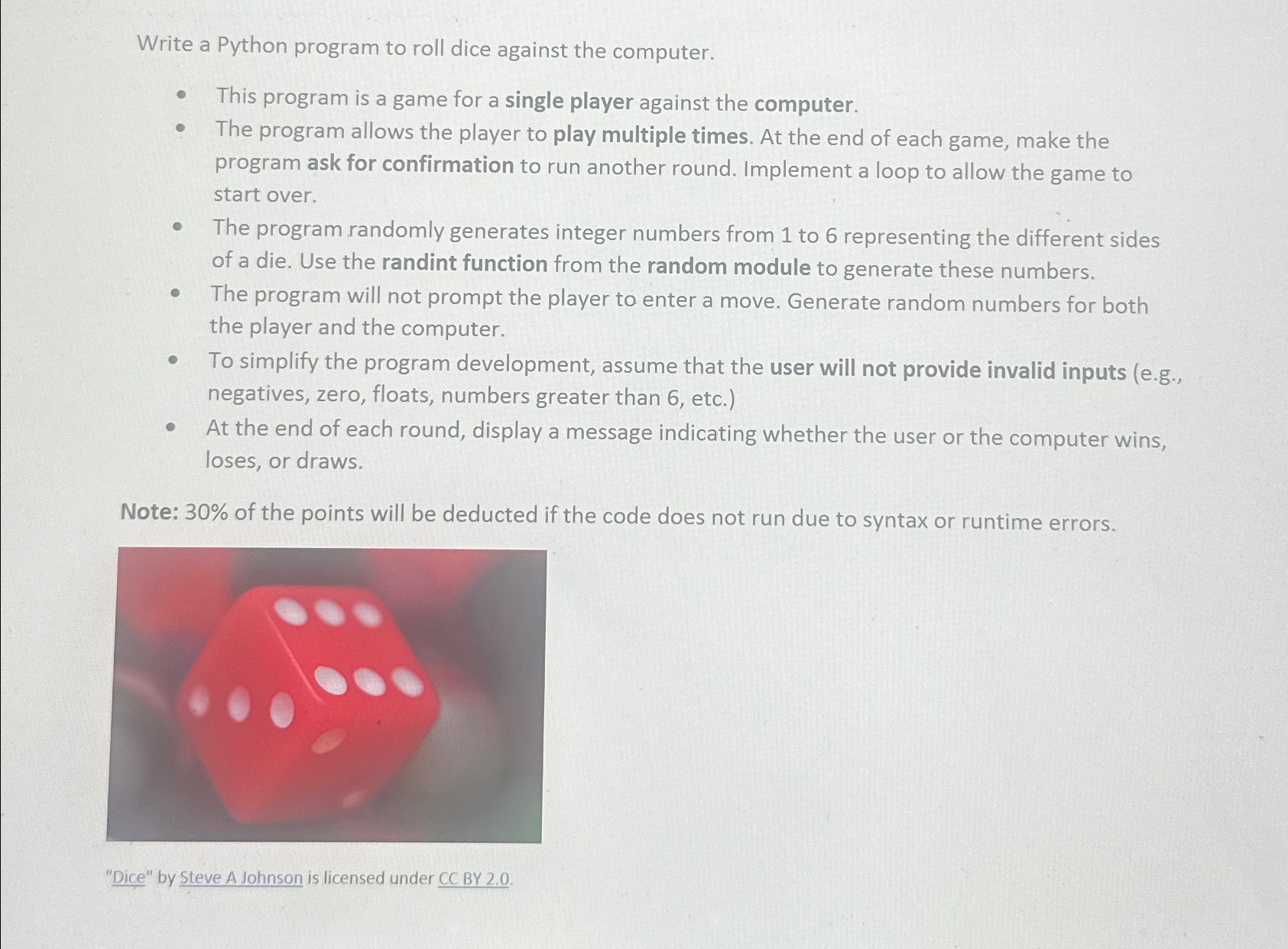 Solved Write a Python program to roll dice against the | Chegg.com