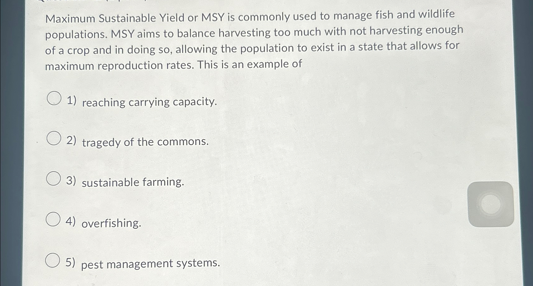 Solved Maximum Sustainable Yield or MSY is commonly used to | Chegg.com