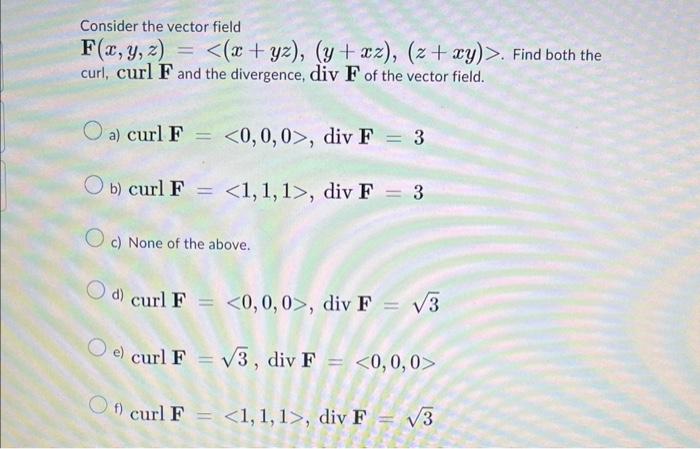 Solved Consider the vector field | Chegg.com