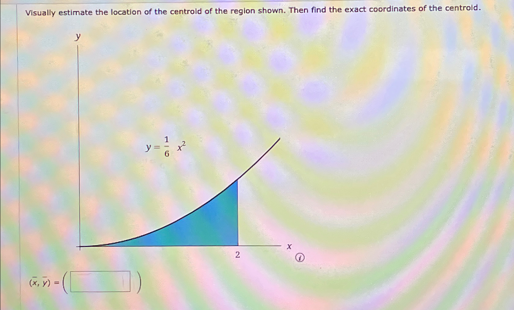 Solved Visually estimate the location of the centroid of the | Chegg.com