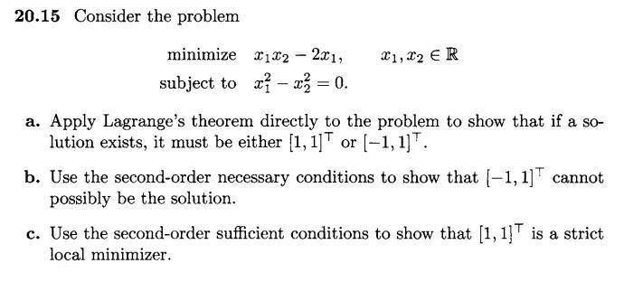 Solved 20.15 Consider the problem minimize subject to | Chegg.com