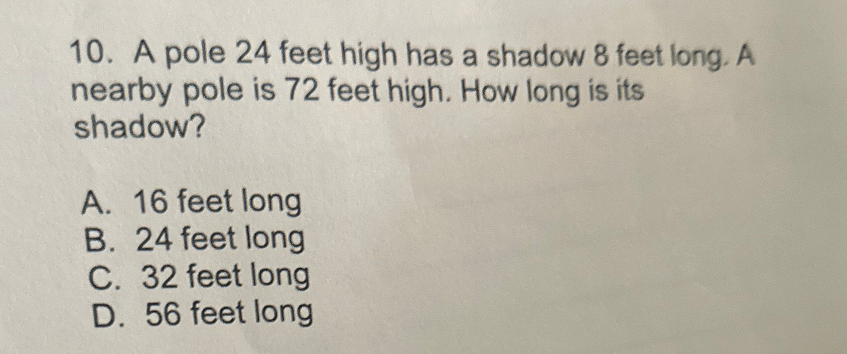 Solved A pole 24 ﻿feet high has a shadow 8 ﻿feet long. A | Chegg.com