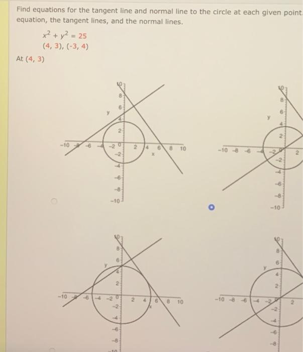 Solved Find equations for the tangent line and normal line | Chegg.com