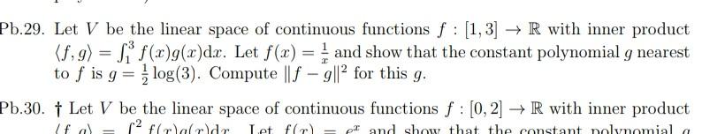 Solved b.29. Let V be the linear space of continuous | Chegg.com