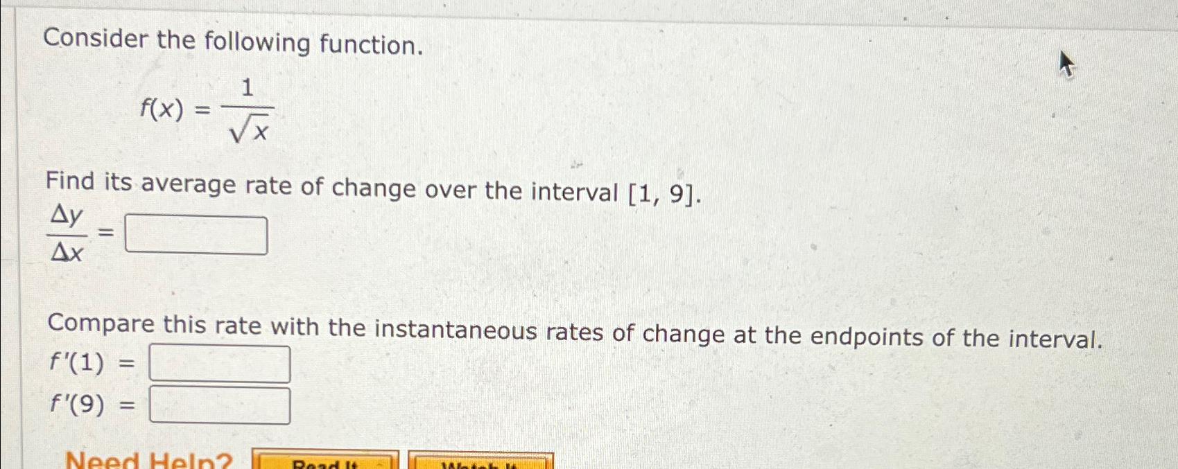 Solved Consider the following function.f(x)=1x2Find its | Chegg.com