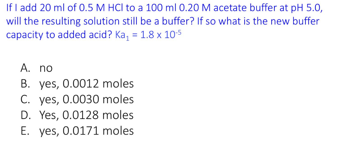Solved If I add 20 ﻿ml of 0.5 ﻿M HCl to a 100 ﻿ml 0.20 ﻿M | Chegg.com