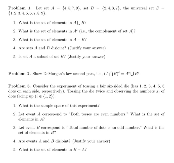 Solved {4,5,7,9}, set B = {2,4,3,7), the universal set S = | Chegg.com