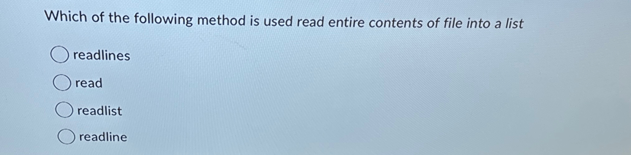 Solved Which of the following method is used read entire | Chegg.com
