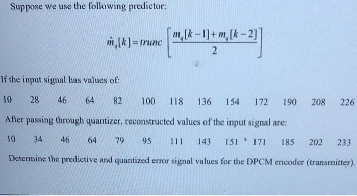 Suppose we use the following predictor: | Chegg.com