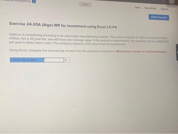 Solved Exercise 24-20A (Algo) IRR for investment using Excel | Chegg.com