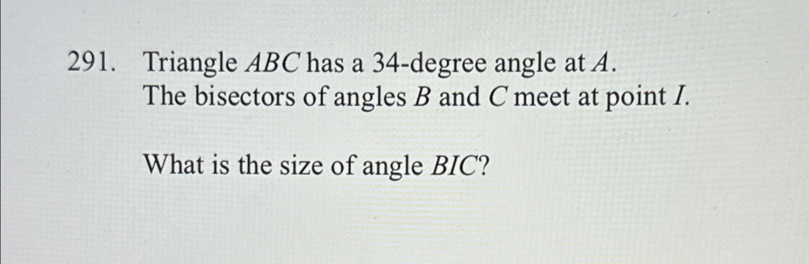 Solved Triangle ABC has a 34-degree angle at A. ﻿The | Chegg.com