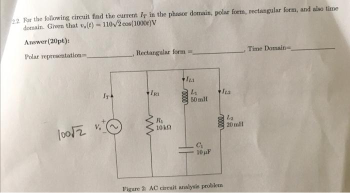 Solved 22. For the following circuit find the current IT in | Chegg.com