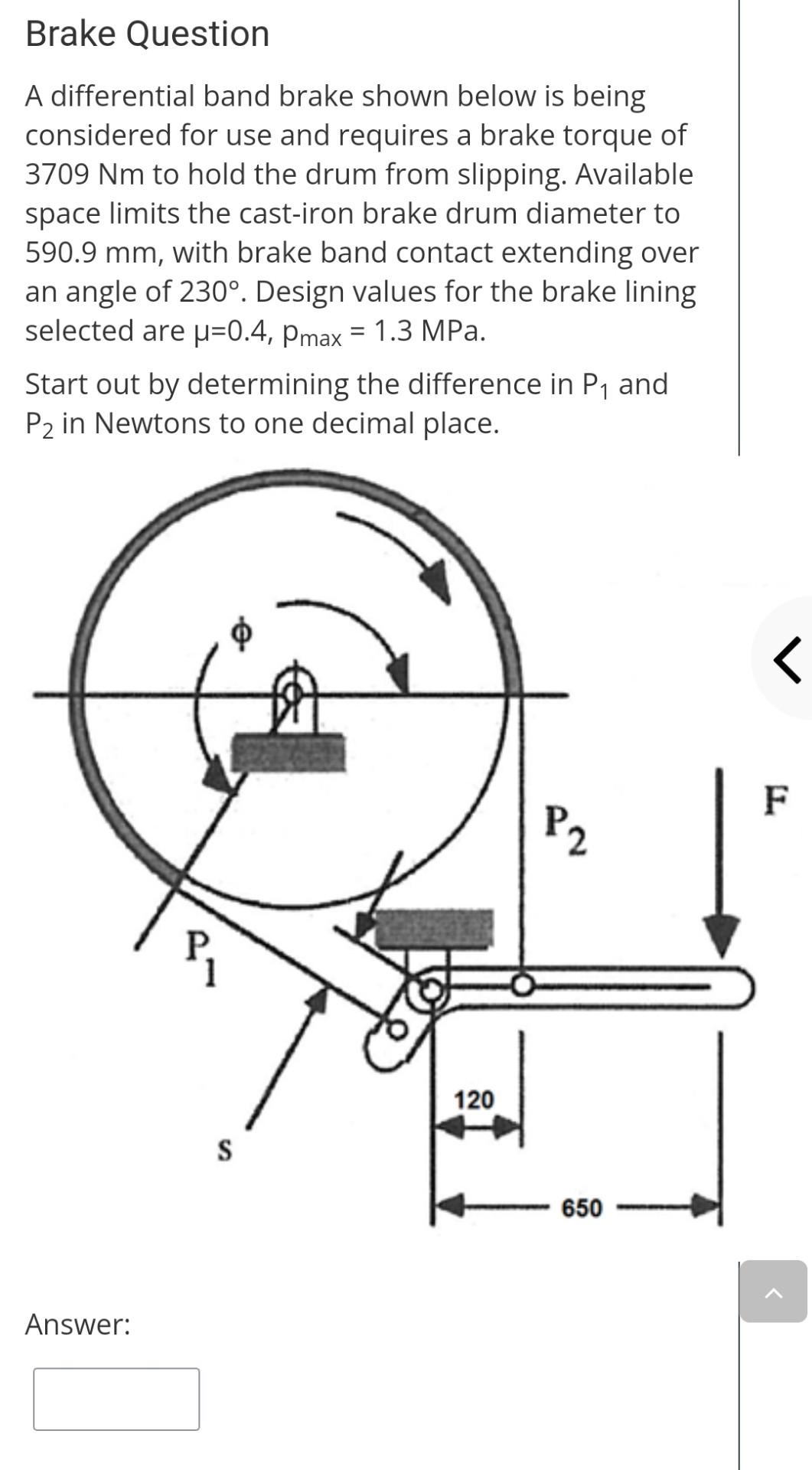 Solved Brake Question A differential band brake shown below | Chegg.com