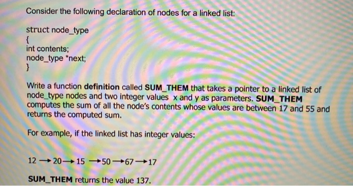 Solved Consider the following declaration of nodes for a | Chegg.com