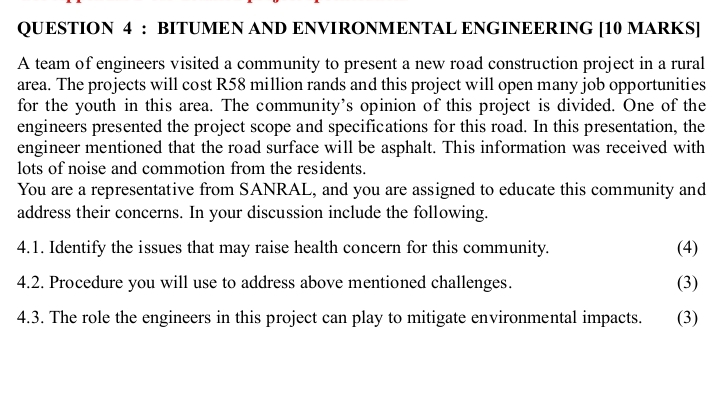 Solved QUESTION 4 ﻿: BITUMEN AND ENVIRONMENTAL ENGINEERING | Chegg.com