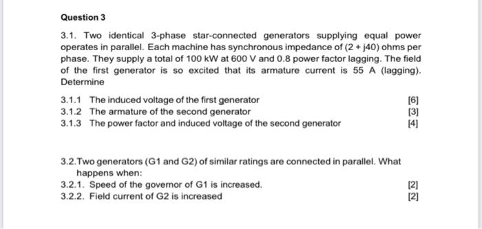 Solved 3.1. Two identical 3-phase star-connected generators | Chegg.com
