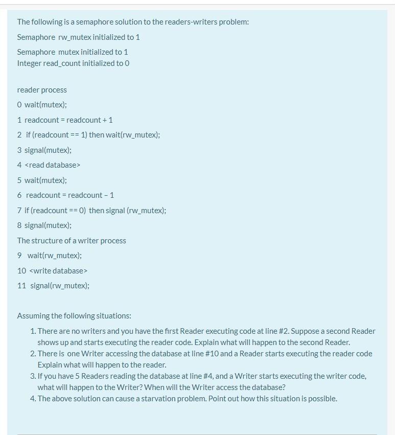 The Following Is A Semaphore Solution To The 