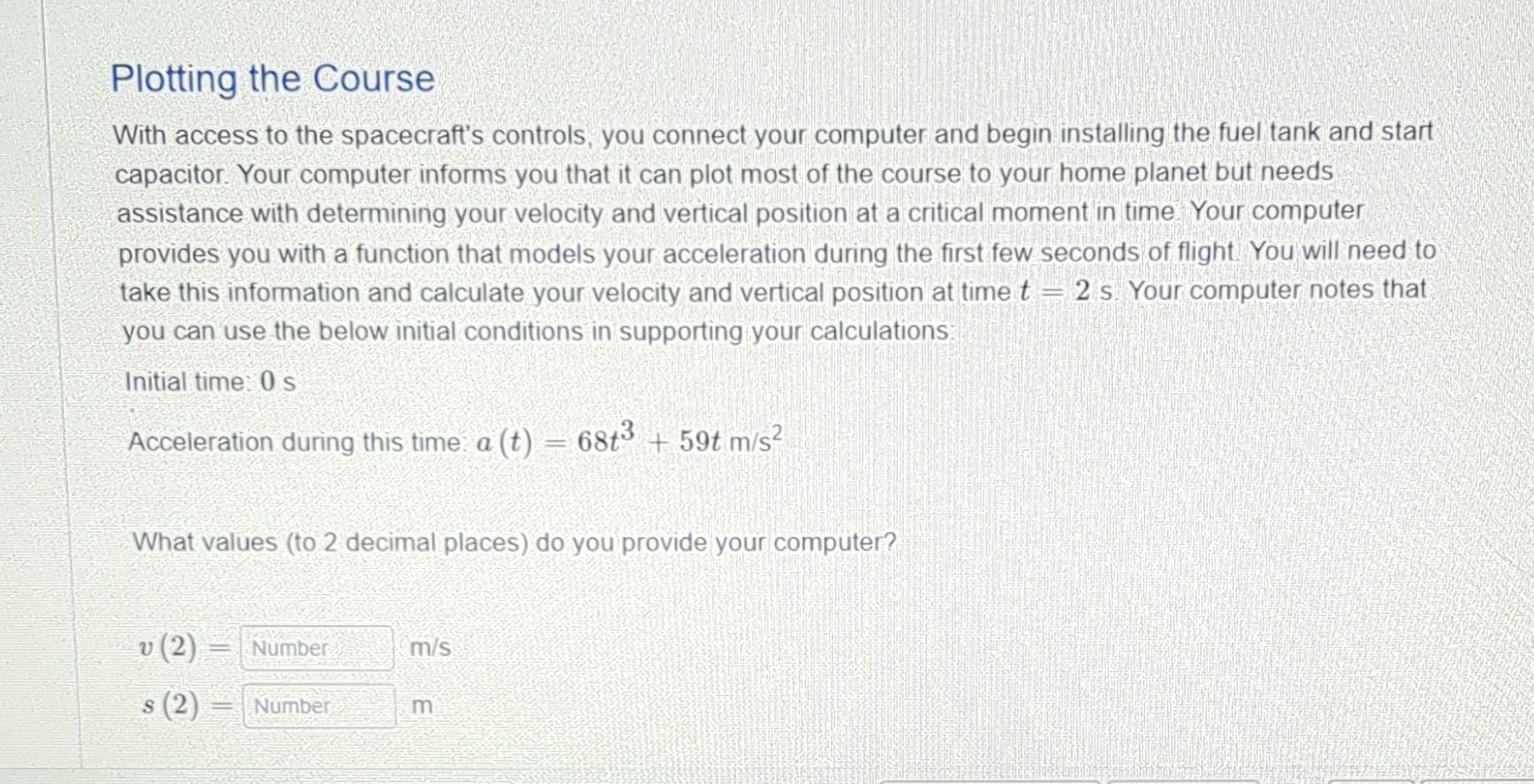 Solved Plotting the Course With access to the spacecraft's | Chegg.com