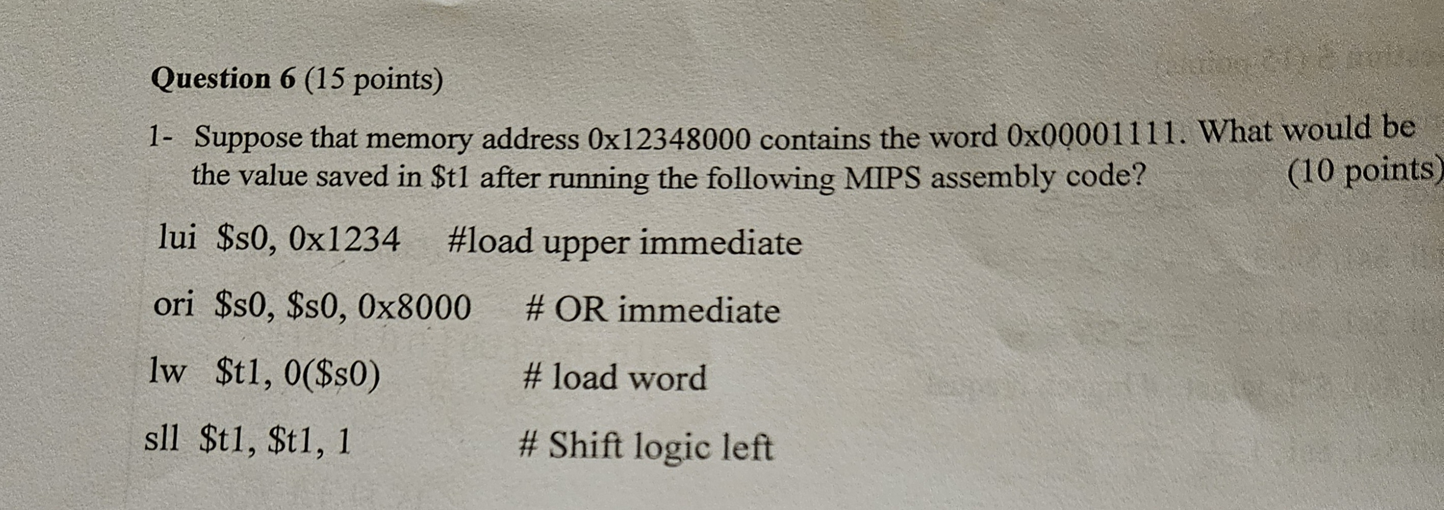 Solved Question 6 (15 ﻿points)1- ﻿Suppose that memory | Chegg.com