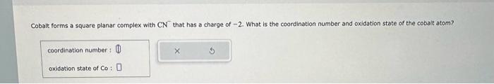 Solved Cobalt forms a square planar complex with CN that has | Chegg.com