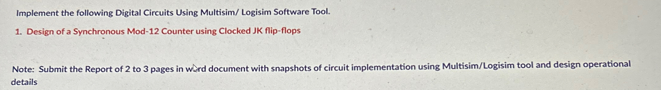 Solved Implement the following Digital Circuits Using | Chegg.com