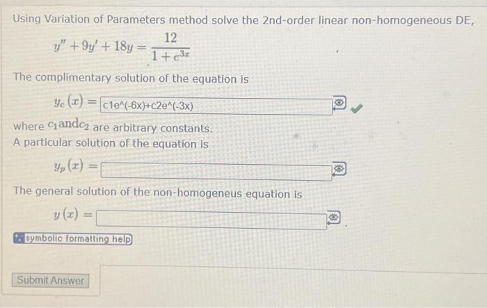 Solved Using Variation of Parameters method solve the 2 | Chegg.com