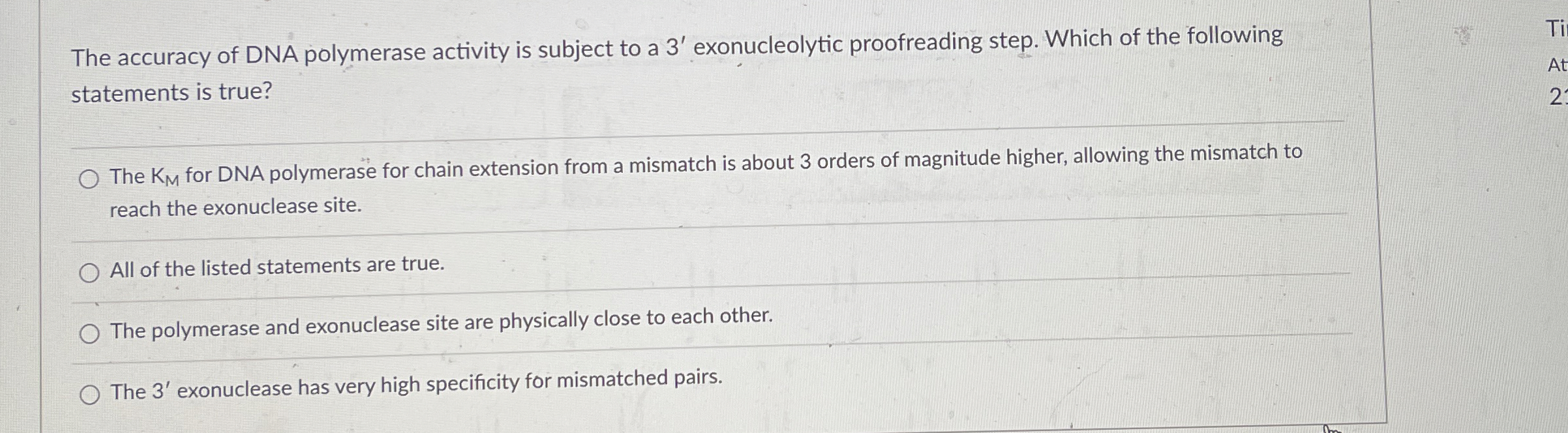 Solved The accuracy of DNA polymerase activity is subject to | Chegg.com