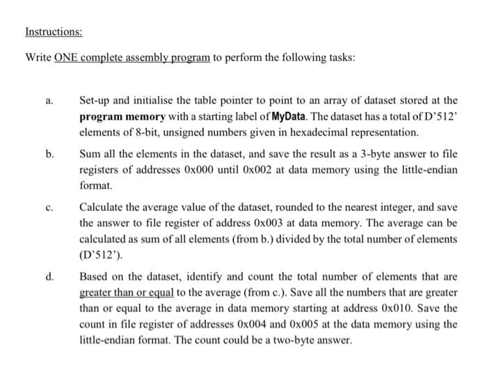 Solved Instructions: Write ONE complete assembly program to | Chegg.com