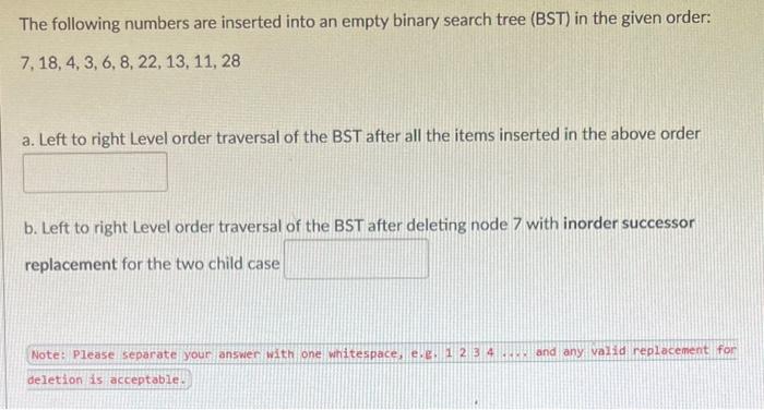 Solved The following numbers are inserted into an empty | Chegg.com