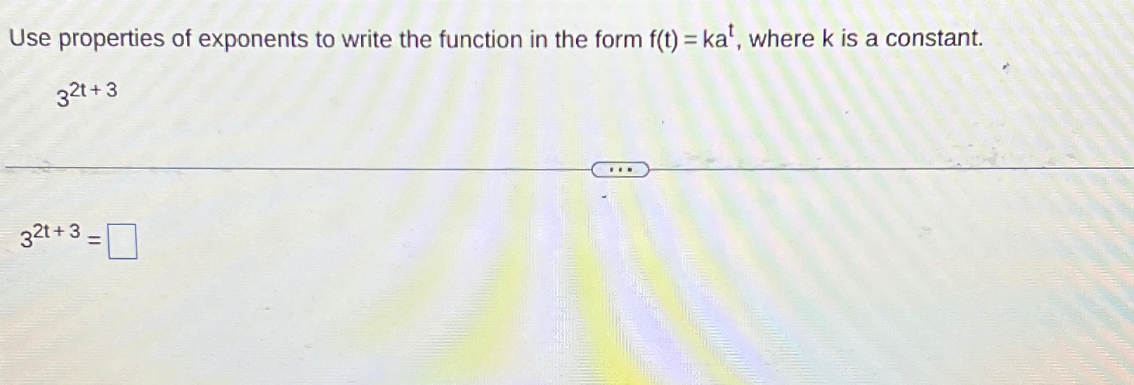 Solved Use properties of exponents to write the function in | Chegg.com