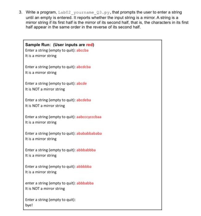 Solved 3. Write a program, Labo2_yourname_03.py, that | Chegg.com