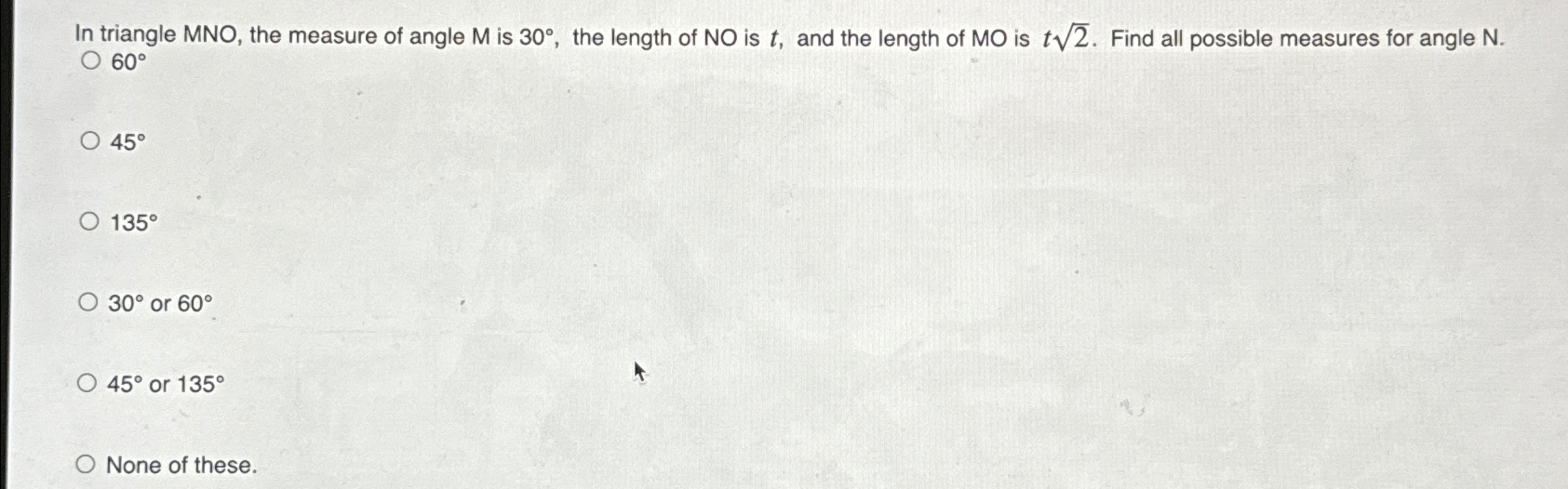 Solved In triangle MNO, the measure of angle M ﻿is 30°, ﻿the | Chegg.com