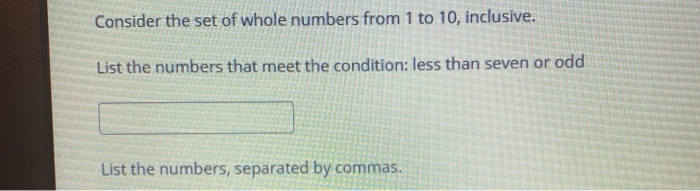 Solved Consider the set of whole numbers from 1 to 10, | Chegg.com
