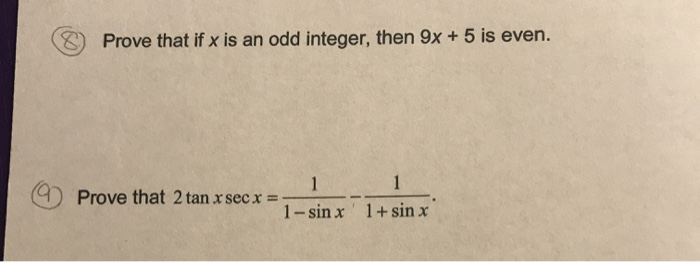 Solved (®) Prove that if x is an odd integer, then 9x + 5 is | Chegg.com