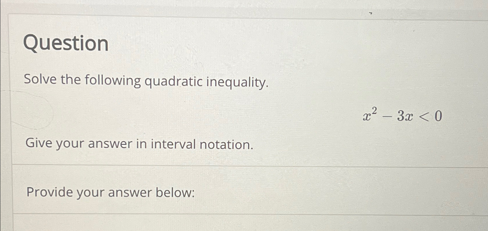 Solved QuestionSolve the following quadratic | Chegg.com