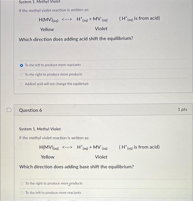 Solved System 1. Methyl Violet If the methyl violet reaction | Chegg.com