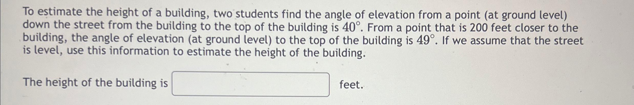 Solved To estimate the height of a building, two students | Chegg.com