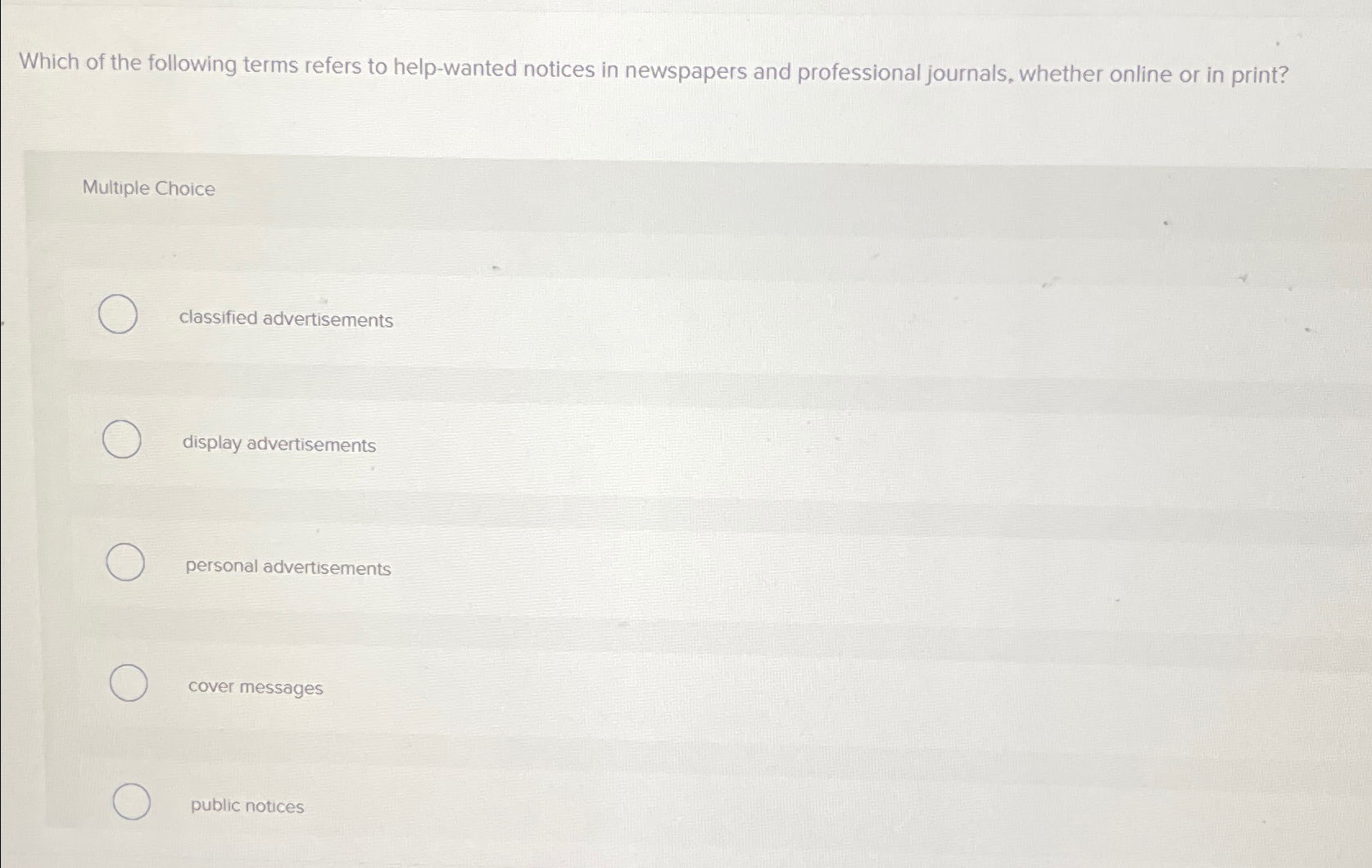 Solved Which of the following terms refers to help-wanted | Chegg.com