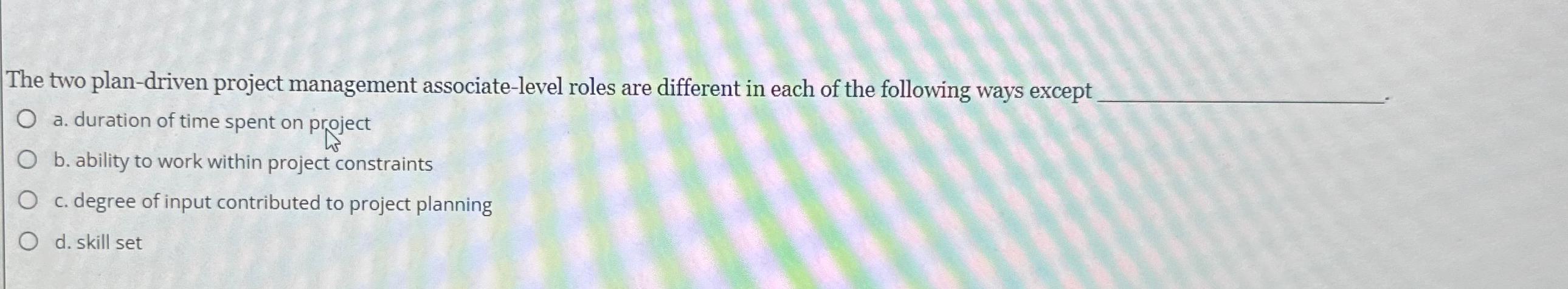 Solved The two plan-driven project management | Chegg.com