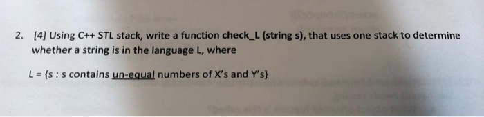 Solved 2 4 Using C Stl Stack Write A Function Checkl 2092