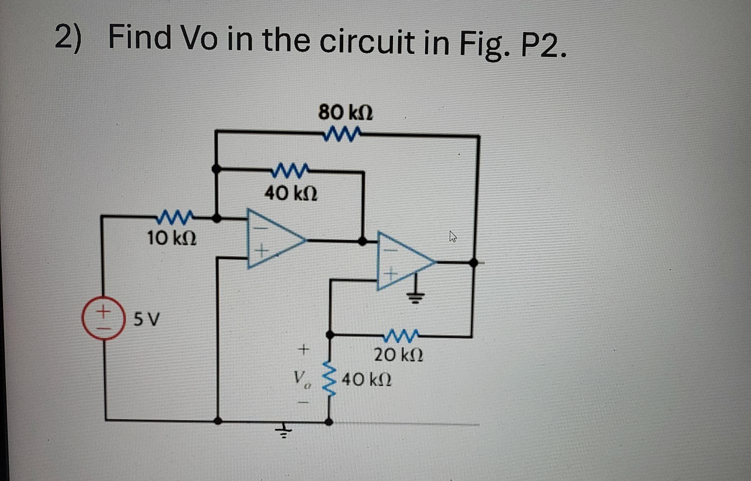 Solved Find Vo in the circuit in Fig. P2. | Chegg.com