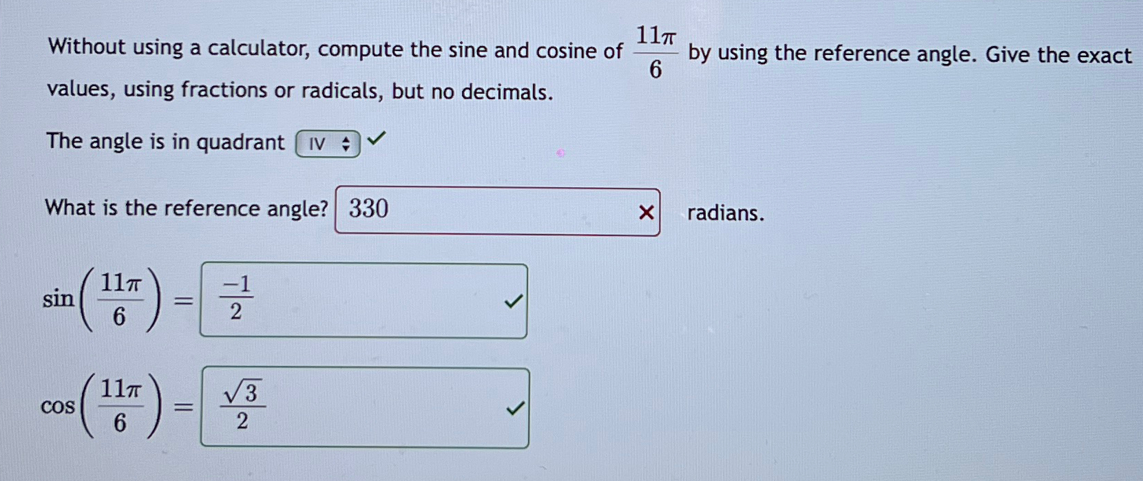 Solved Without using a calculator, compute the sine and | Chegg.com