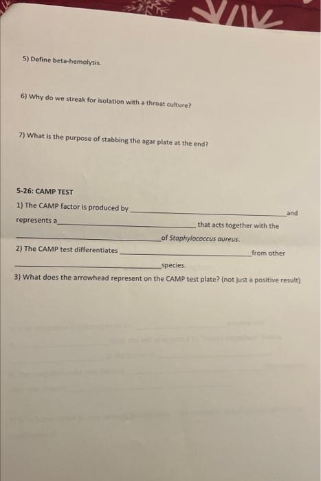 Solved 5) Define beta-hemolysis. 6) Why do we streak for | Chegg.com