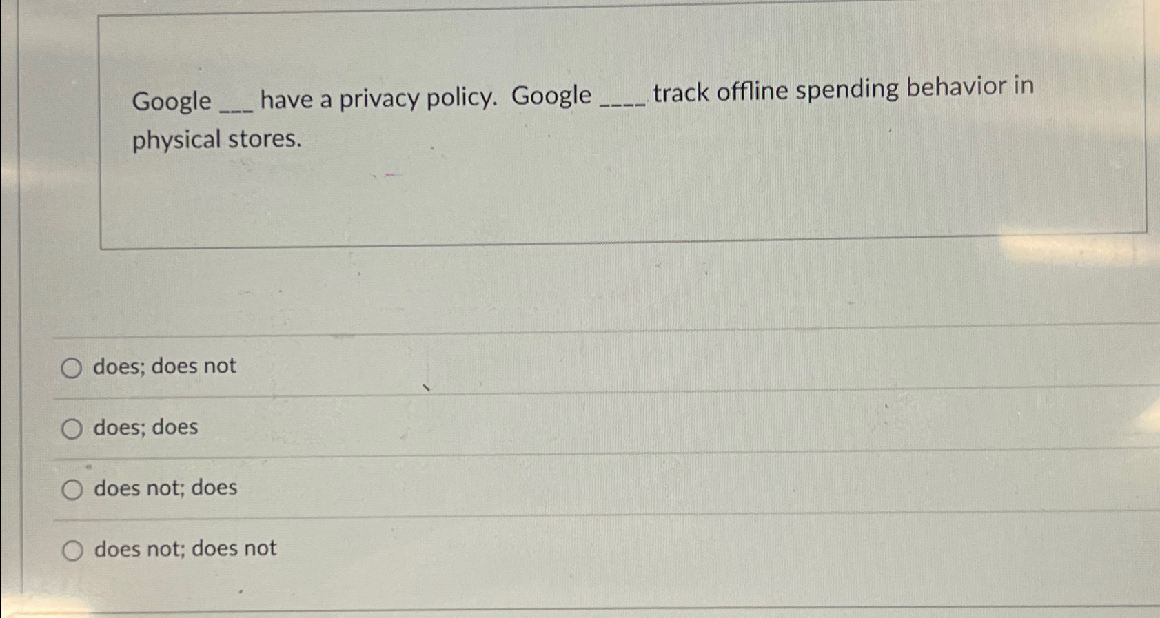 Solved Google have a privacy policy. Google track offline | Chegg.com