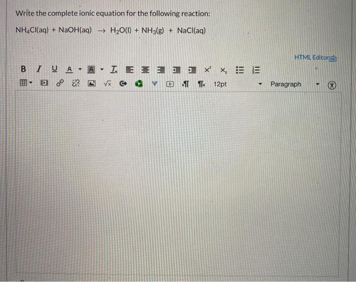 Solved Write the complete ionic equation for the following | Chegg.com