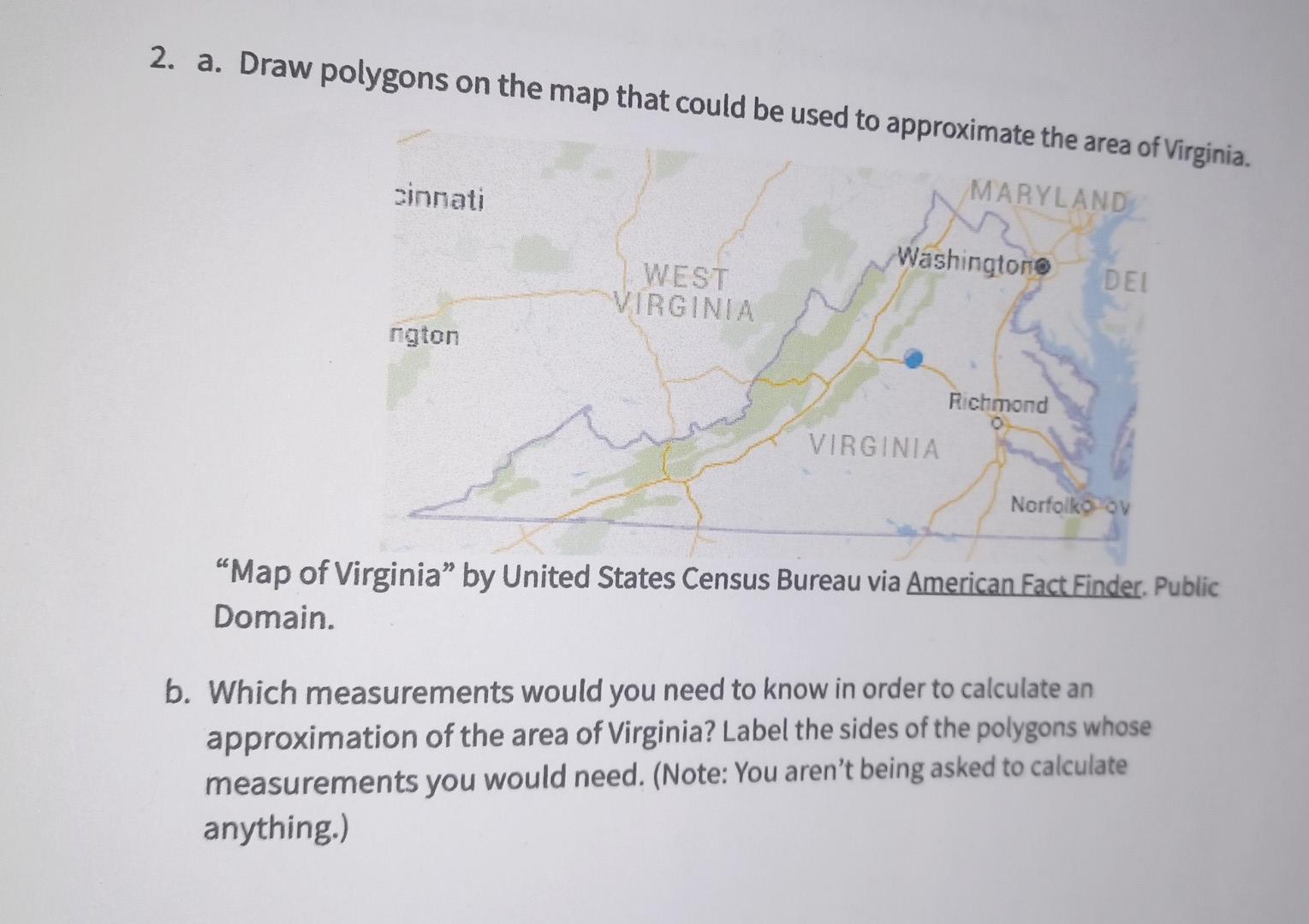 a. Draw polygons on the map that could be used to | Chegg.com