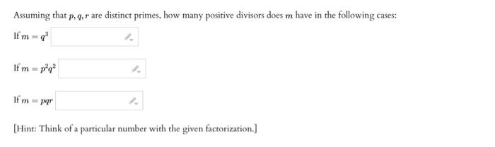 Solved Assuming that p,q,r are distinct primes, how many | Chegg.com