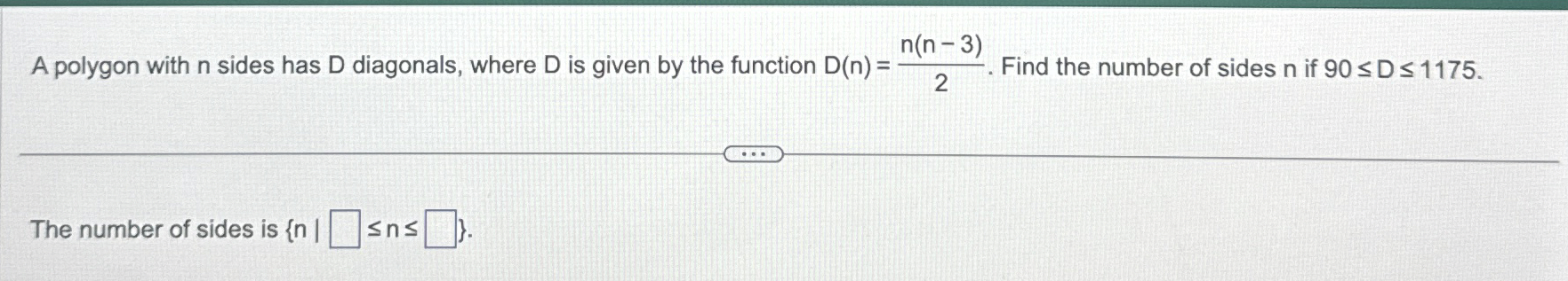 Solved A polygon with n ﻿sides has D ﻿diagonals, where D ﻿is | Chegg.com