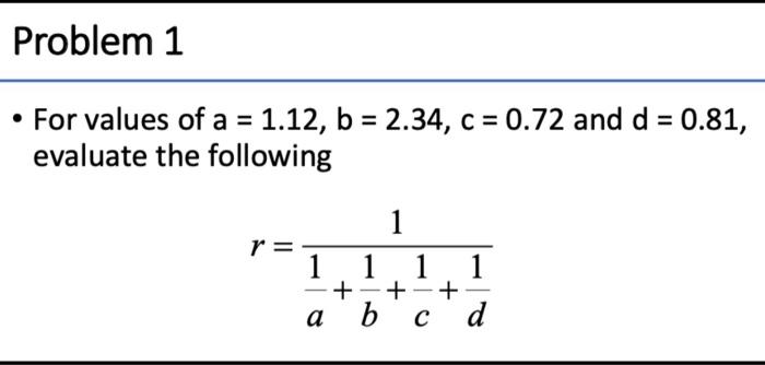 Solved using MATLABProblem 1 • For values of a = 1.12, b = | Chegg.com
